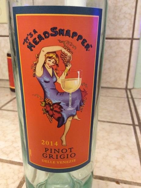 2012 It's a HeadSnapper Pinot Grigio - CellarTracker