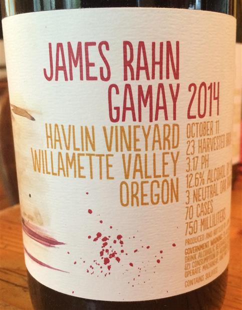 2015 James Rahn Gamay Noir Havlin Vineyard, USA, Oregon, Willamette ...