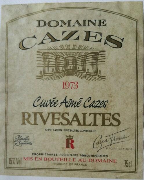1973 Domaine Cazes Rivesaltes Cuvée Aimé Cazes, France, Languedoc ...