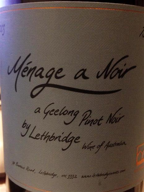 2012 Lethbridge Wines Pinot Noir Menage a Noir, Australia, Victoria ...