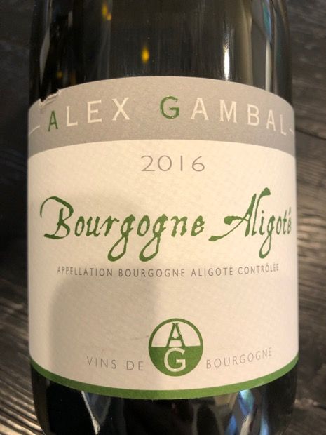 2016 Maison Alex Gambal Bourgogne-Aligoté, France, Burgundy, Bourgogne ...
