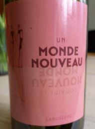 2022 Domaine Le Nouveau Monde Un Monde Nouveau, France, Languedoc ...