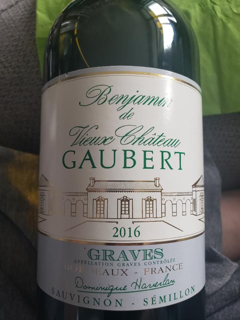 2015 Vieux Château Gaubert Benjamin de Vieux Château Gaubert Blanc ...