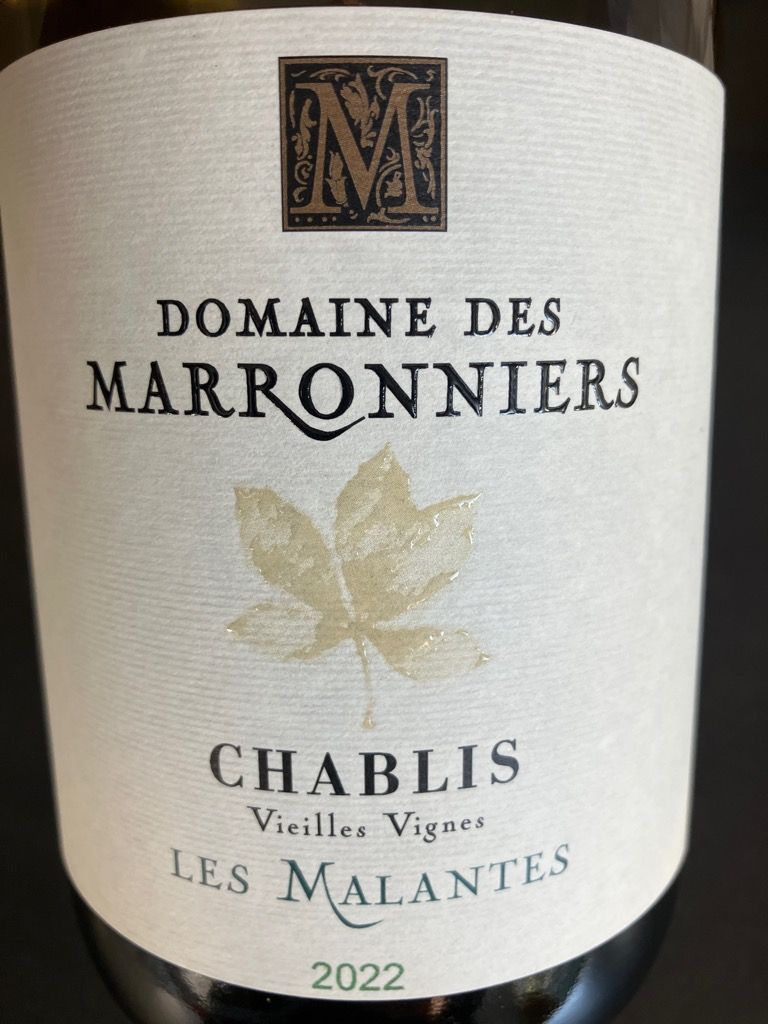 2022 Domaine des Marronniers Chablis Les Malantes Vieilles Vignes ...