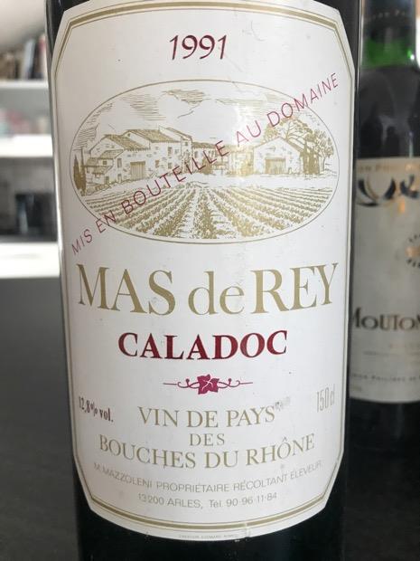 1991 Mas de Rey Vin de Pays des Bouches-du-Rhône Caladoc, France ...