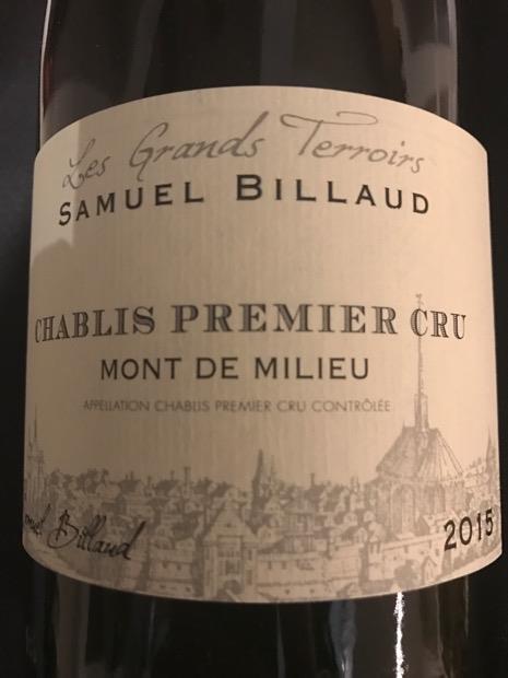 2015 Samuel Billaud Chablis 1er Cru Mont de Milieu, France, Burgundy ...