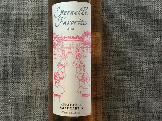 2014 Château de Saint-Martin Côtes de Provence Rosé Eternelle Favorite ...