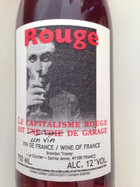 2017 Brendan Tracey Vin de Pays du Loir-et-Cher Rouge - Le Capitalisme Rouge est un vin de ...