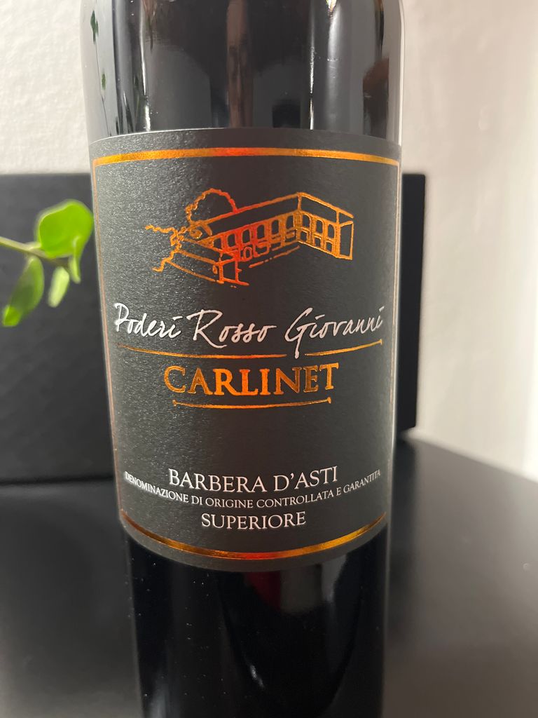 2022 Poderi Rosso Giovanni Barbera d'Asti Superiore Vigna del Carlinet, Italy, Piedmont, Asti ...