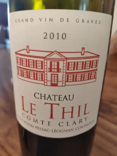 2010 Reflets du Chateau Le Thil Comte Clary, France, Bordeaux, Graves ...