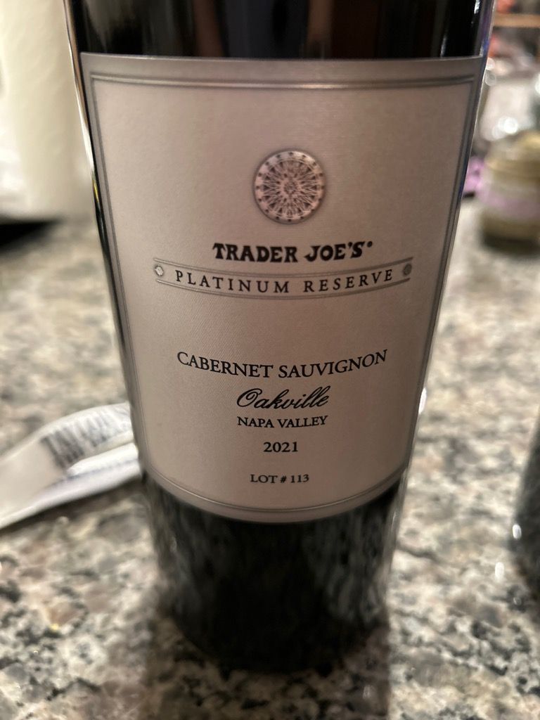 2021 Trader Joe's Cabernet Sauvignon Platinum Reserve Lot # 113 ...