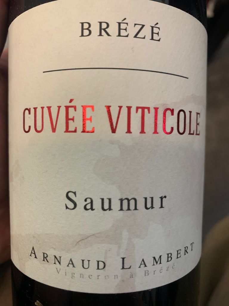 2017 Arnaud Lambert Saumur Cuvée Viticole Rouge Brézé, France, Loire ...