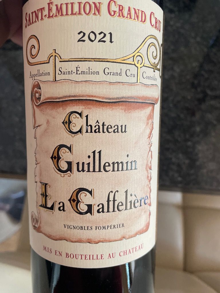2021 Château Guillemin la Gaffelière, France, Bordeaux, Libournais, St. Émilion Grand Cru ...
