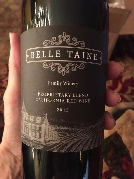 2015 Belle Taine Proprietary Blend, USA, California - CellarTracker