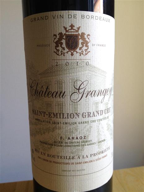 2010 Château Grangey, France, Bordeaux, Libournais, St. Émilion Grand ...