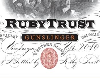 2010 Ruby Trust Cellars Gunslinger, USA, Colorado, Grand Valley - CellarTracker