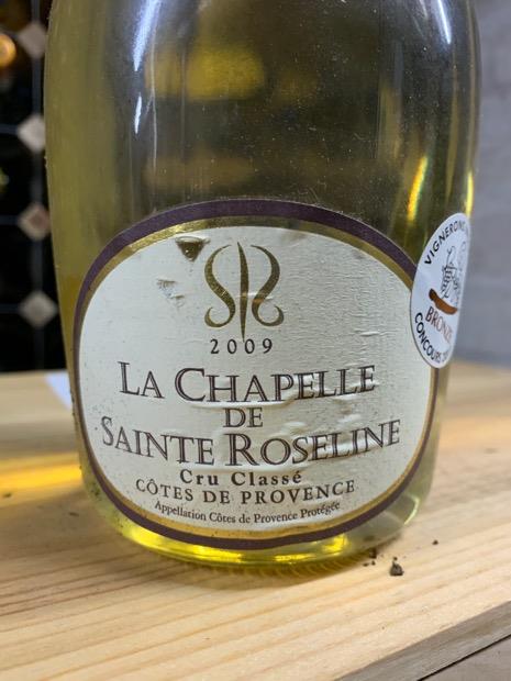 2009 Château Sainte Roseline Côtes de Provence Blanc La Chapelle Sainte ...