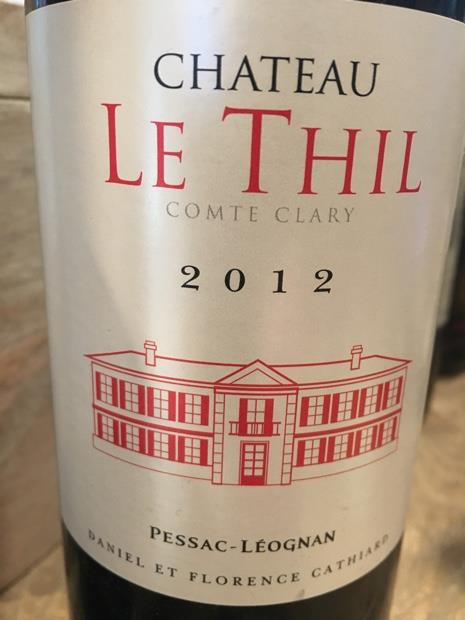 2012 Château Le Thil Comte Clary, France, Bordeaux, Graves, Pessac ...