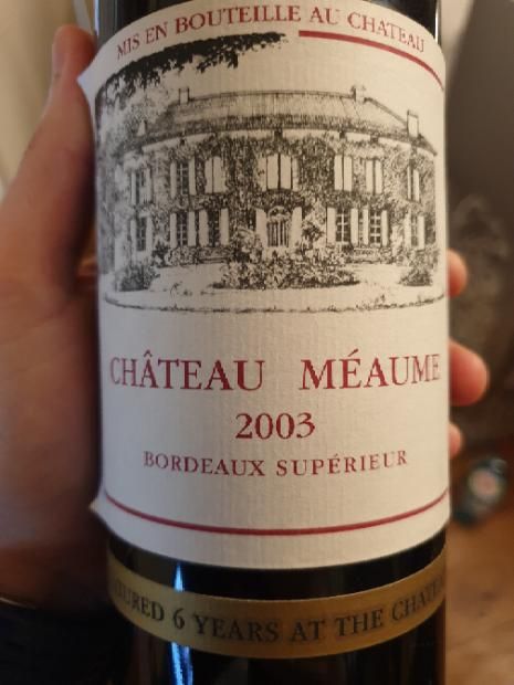 2003 Château Méaume Bordeaux Supérieur, France, Bordeaux, Bordeaux Supérieur - CellarTracker