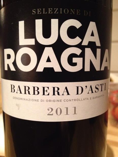 2013 Roagna Barbera d'Asti Selezione Luca Roagna, Italy, Piedmont, Asti ...