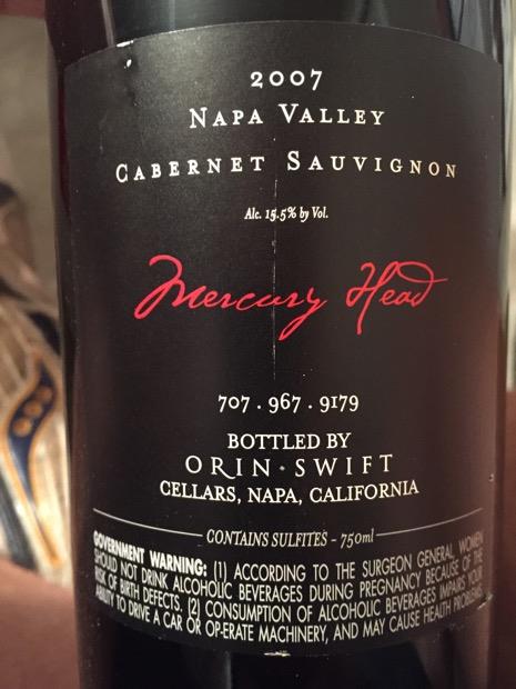 2007 Orin Swift Cabernet Sauvignon Mercury Head, USA, California, Napa ...