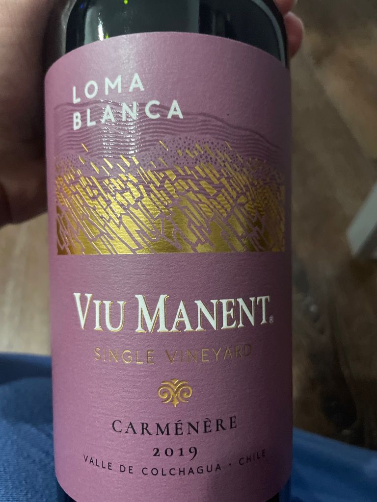 2021 Viu Manent Carménère Single Vineyard Loma Blanca, Chile, Rapel Valley, Colchagua Valley ...