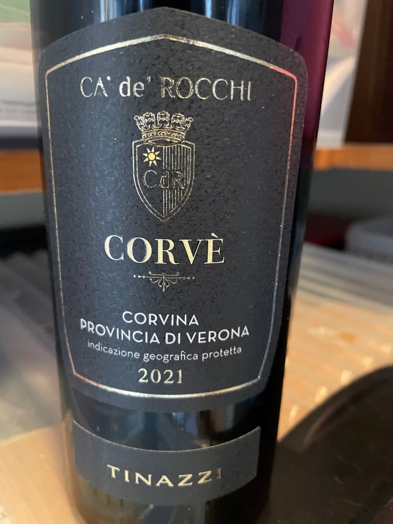 2021 Ca' de' Rocchi (Tinazzi) Corvè Corvina della Provincia di Verona ...