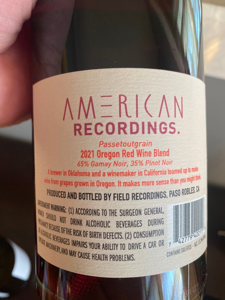 2021 Field Recordings Wine American Recordings Passetoutgrain, USA ...