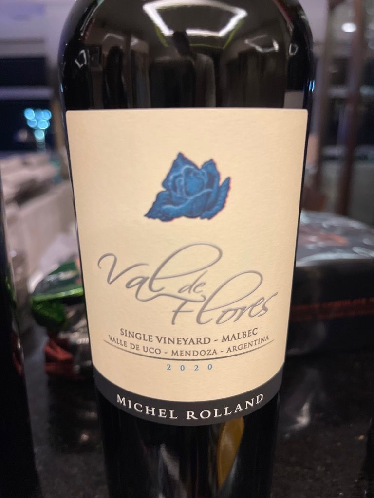2020 Michel Rolland Malbec Val de Flores, Argentina, Mendoza, Valle de ...