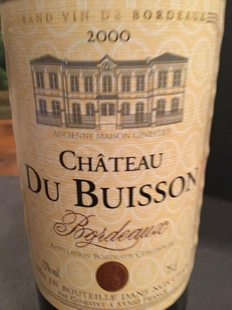 2001 Château du Buisson, France, Bordeaux - CellarTracker