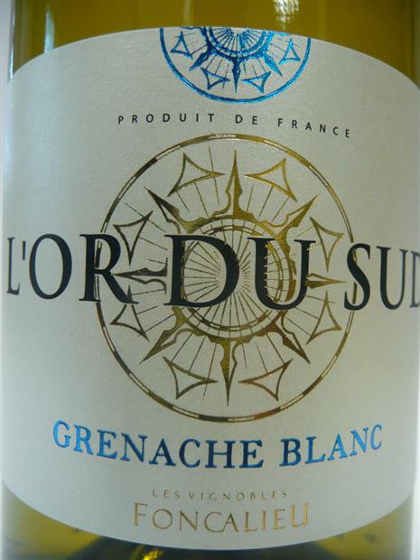 2021 Les Vignobles Foncalieu Grenache Blanc L'Or du Sud, France ...