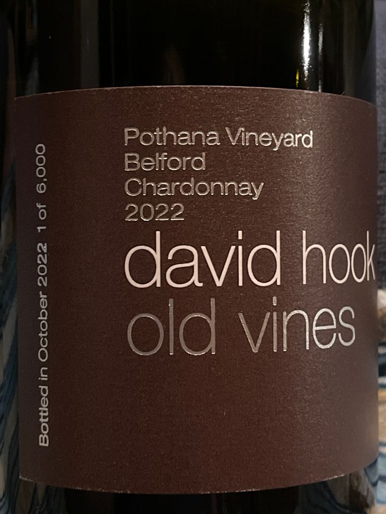 2022 David Hook Wines Chardonnay Old Vines Belford Pothana Vineyard ...
