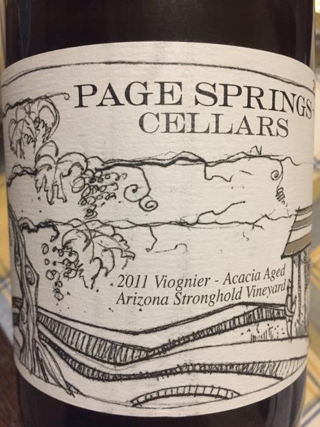 2017 Page Springs Cellars Viognier Acacia Aged Arizona Stronghold ...
