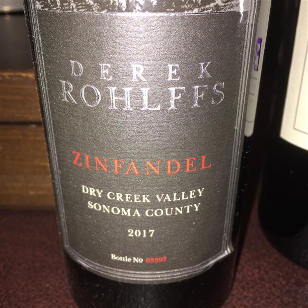 2017 Derek Rohlffs Zinfandel Dry Creek Valley, USA, California, Sonoma ...