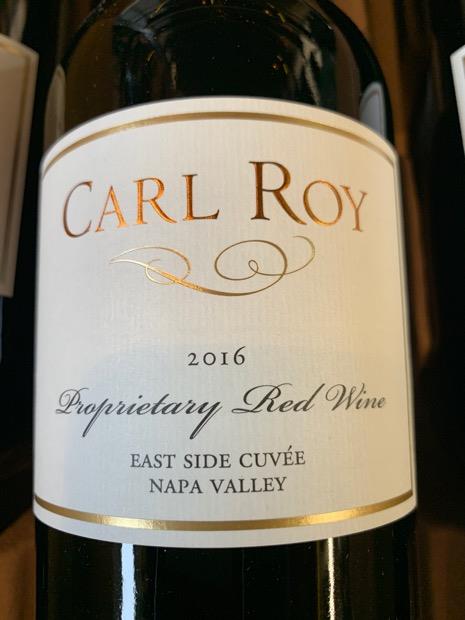 2016 Carl Roy Cabernet Sauvignon East Side Cuvee Napa Valley, USA ...