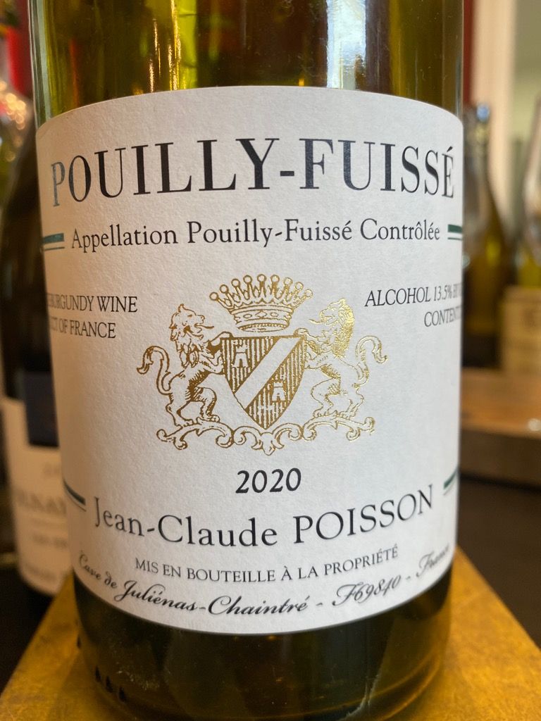 2022 Jean-Claude Poisson Pouilly-Fuissé, France, Burgundy, Mâconnais ...
