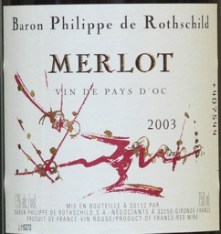 2003 Baron Philippe de Rothschild Merlot Vin de Pays d'Oc, France ...