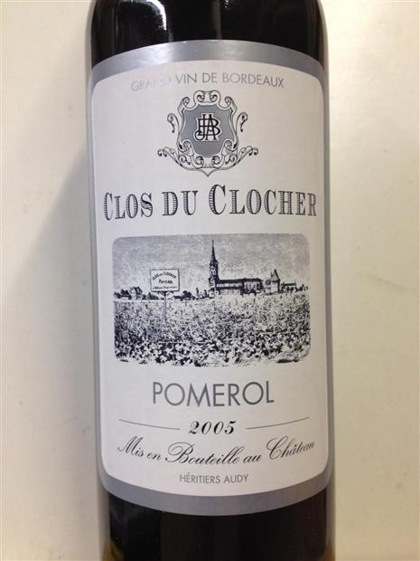 2005 Clos du Clocher, France, Bordeaux, Libournais, Pomerol - CellarTracker