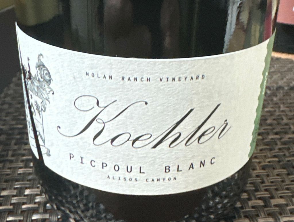 2022 Koehler Picpoul Blanc Nolan Ranch Vineyard Alisos Canyon, USA ...