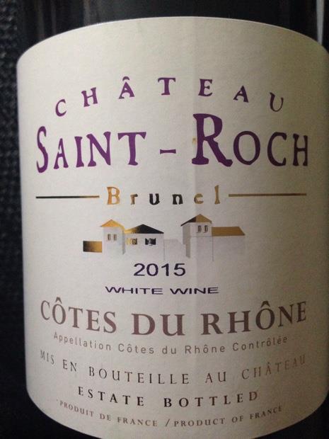 2015 Château Saint-Roch (Rhone) Côtes du Rhône Brunel, France, Rhône ...