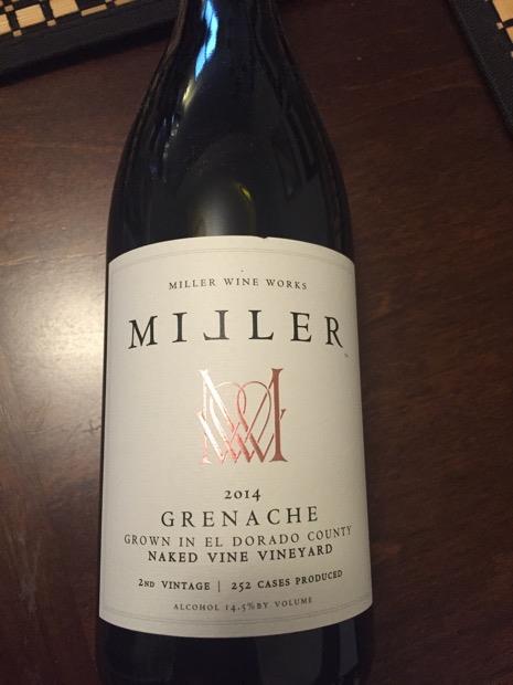 2014 Miller Wine Works Grenache Naked Vine Vineyard, USA, California ...