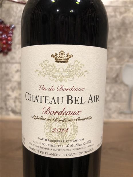 2014 Château Bel-Air Bordeaux, France, Bordeaux - CellarTracker