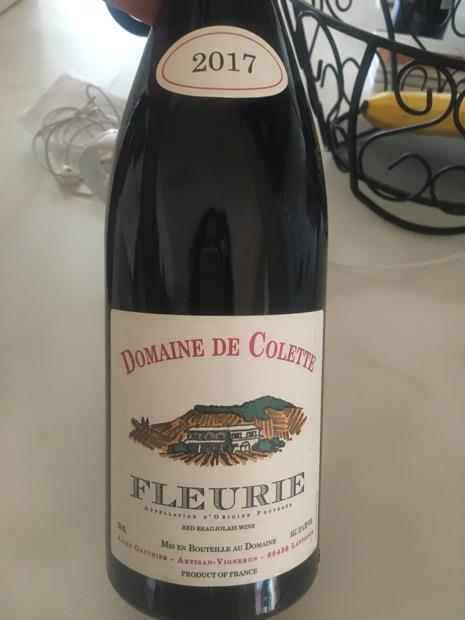 2017 Domaine de Colette Fleurie, France, Burgundy, Beaujolais, Fleurie ...