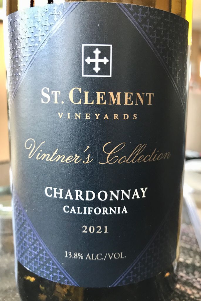 2021 St. Clement Chardonnay Vintner's Collection California, USA ...
