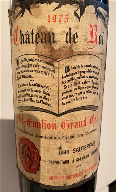 2009 Château de Rol, France, Bordeaux, Libournais, St. Émilion Grand ...