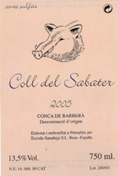 2005 Celler Escoda-Sanahuja Conca de Barberà Coll del Sabater, Spain ...