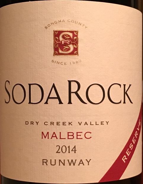 2014 Soda Rock Winery Malbec Reserve Runway Vineyard, USA, California ...