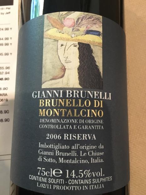 2006 Gianni Brunelli Brunello di Montalcino Riserva, Italy, Tuscany ...