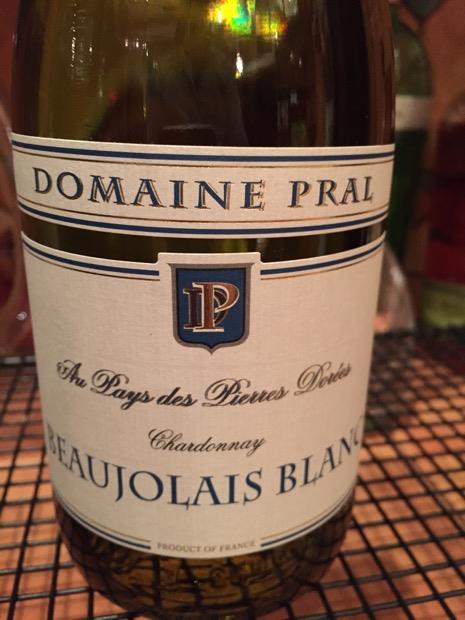 2014 Domaine Pral Beaujolais-Villages Beaujolais Blanc, France ...
