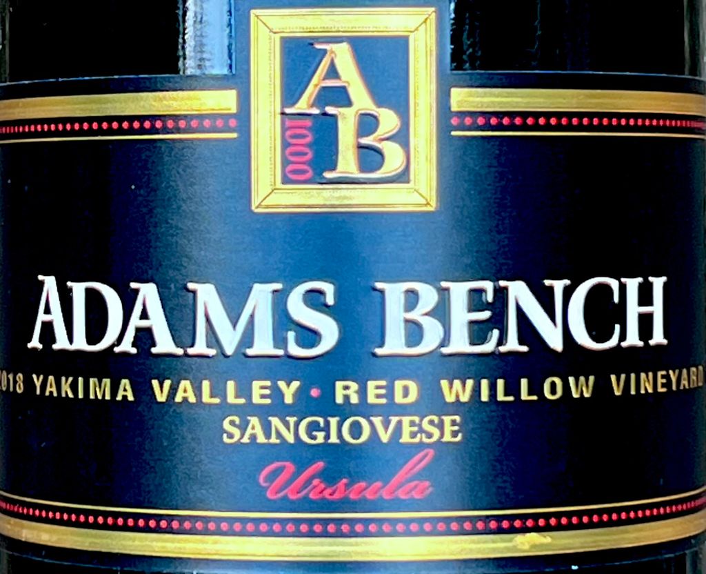 2018 Adams Bench Sangiovese URSULA Red Willow Vineyard, USA, Washington ...